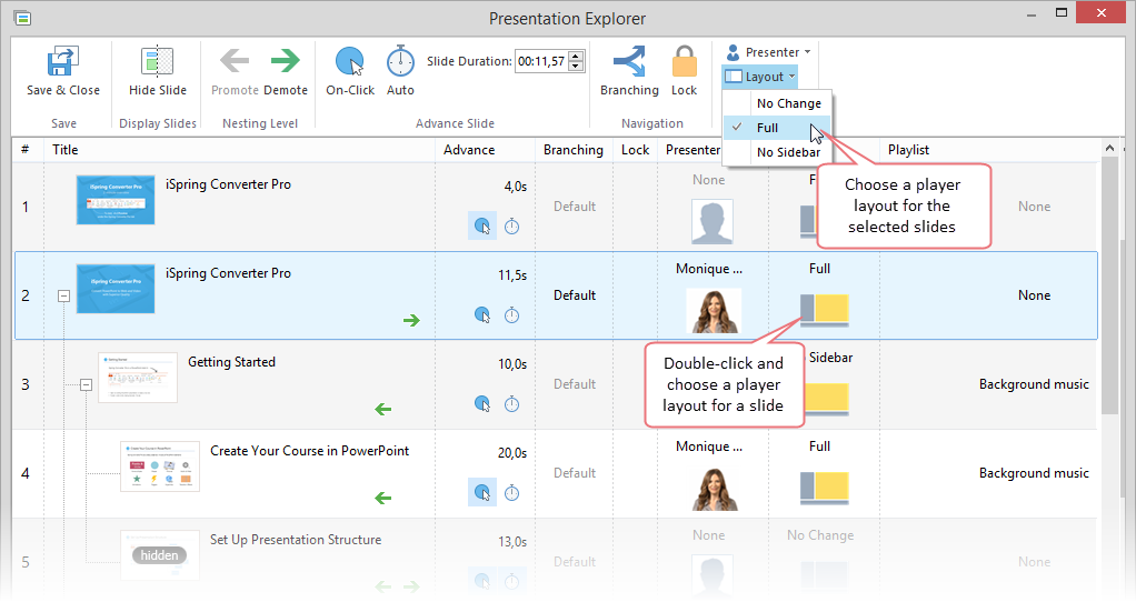 Controlling Player Layout